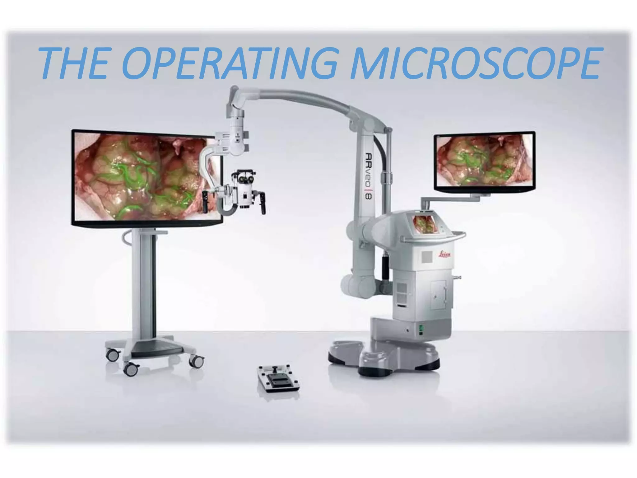 Microscopes and Endoscopes in Neurosurgery.pptx