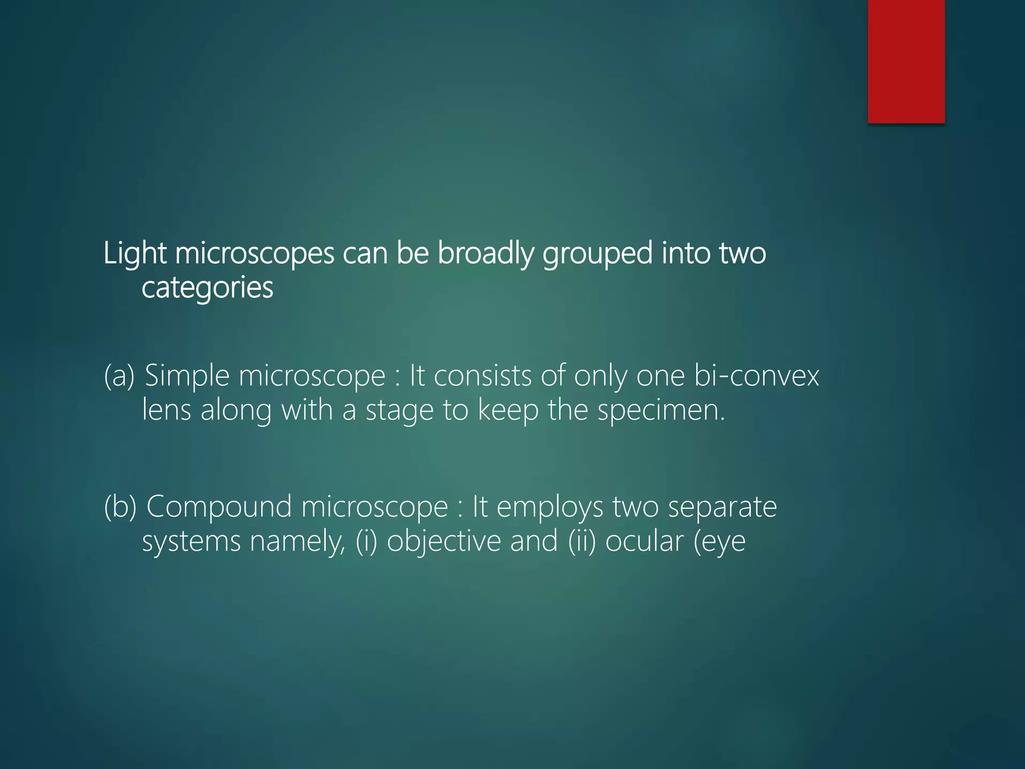 Microscopes and microscopy | PPTX