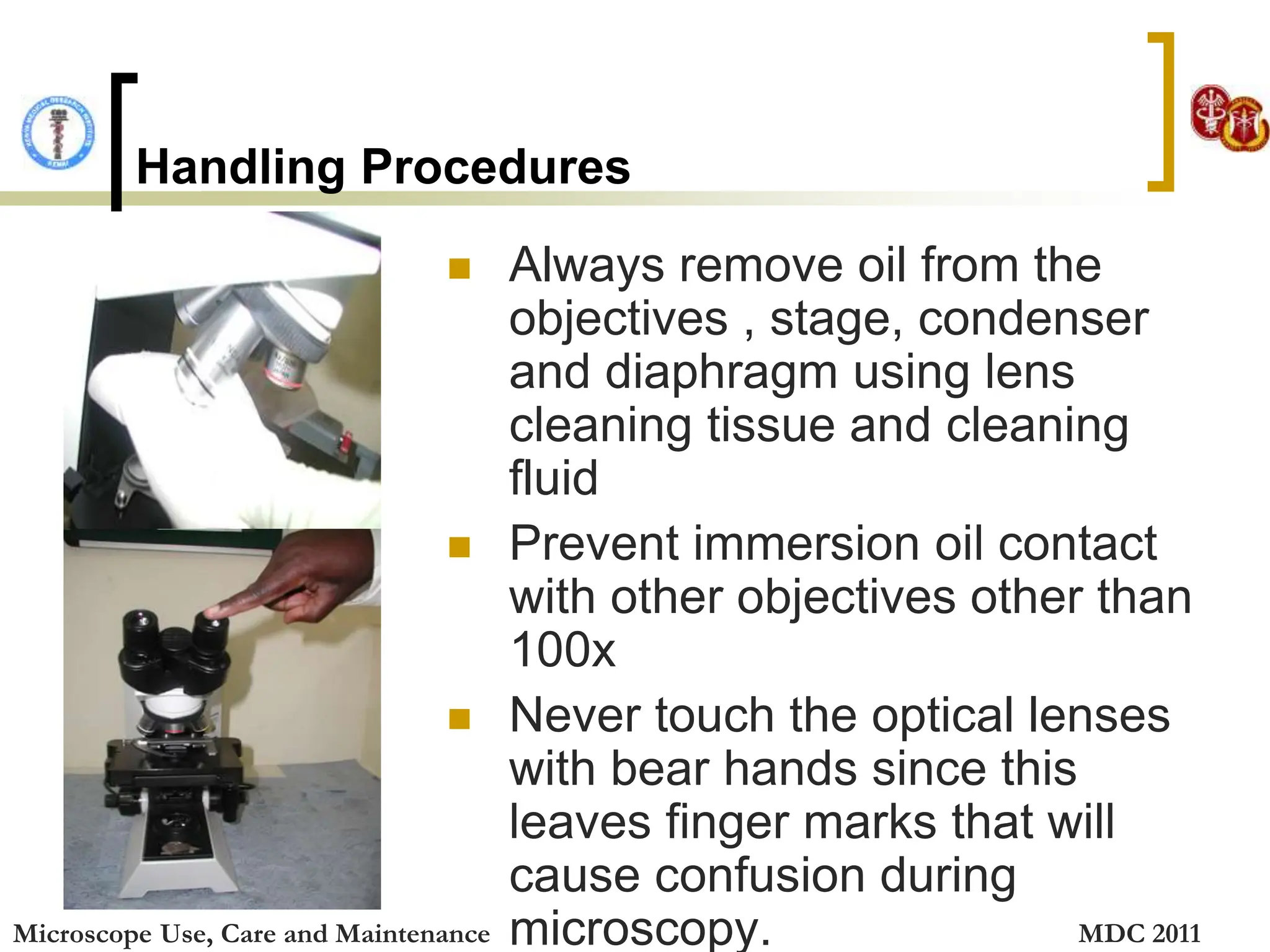 MICROSCOPE USE AND MAINTENANCE(REVISED and CURRENT).ppt