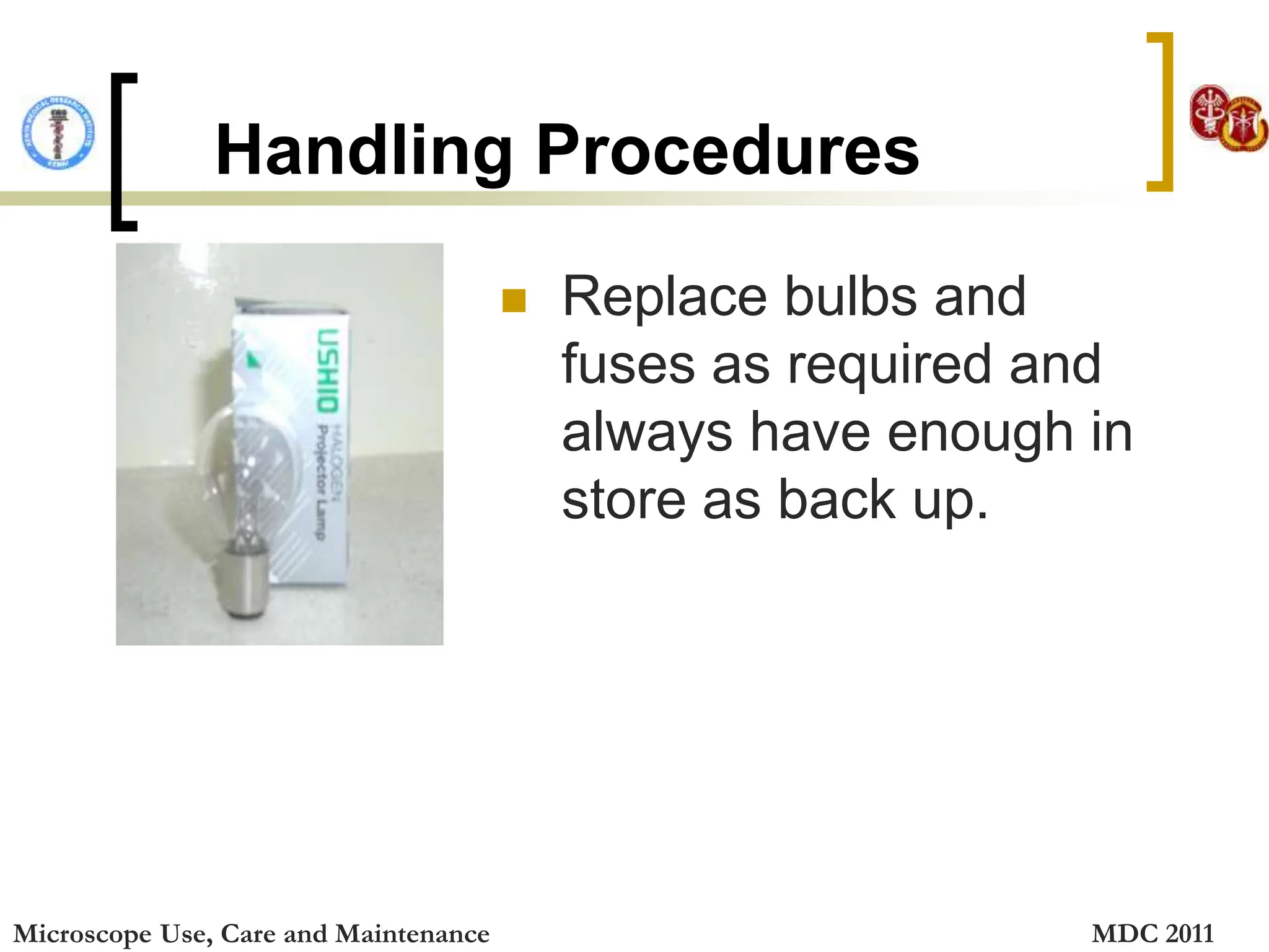 MICROSCOPE USE AND MAINTENANCE(REVISED and CURRENT).ppt