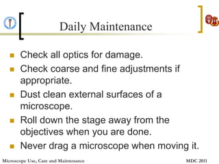 MICROSCOPE USE AND MAINTENANCE(REVISED and CURRENT).ppt