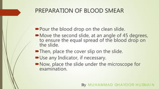 Microscopic examination of blood by MUHAMMAD ASHIR | PPTX