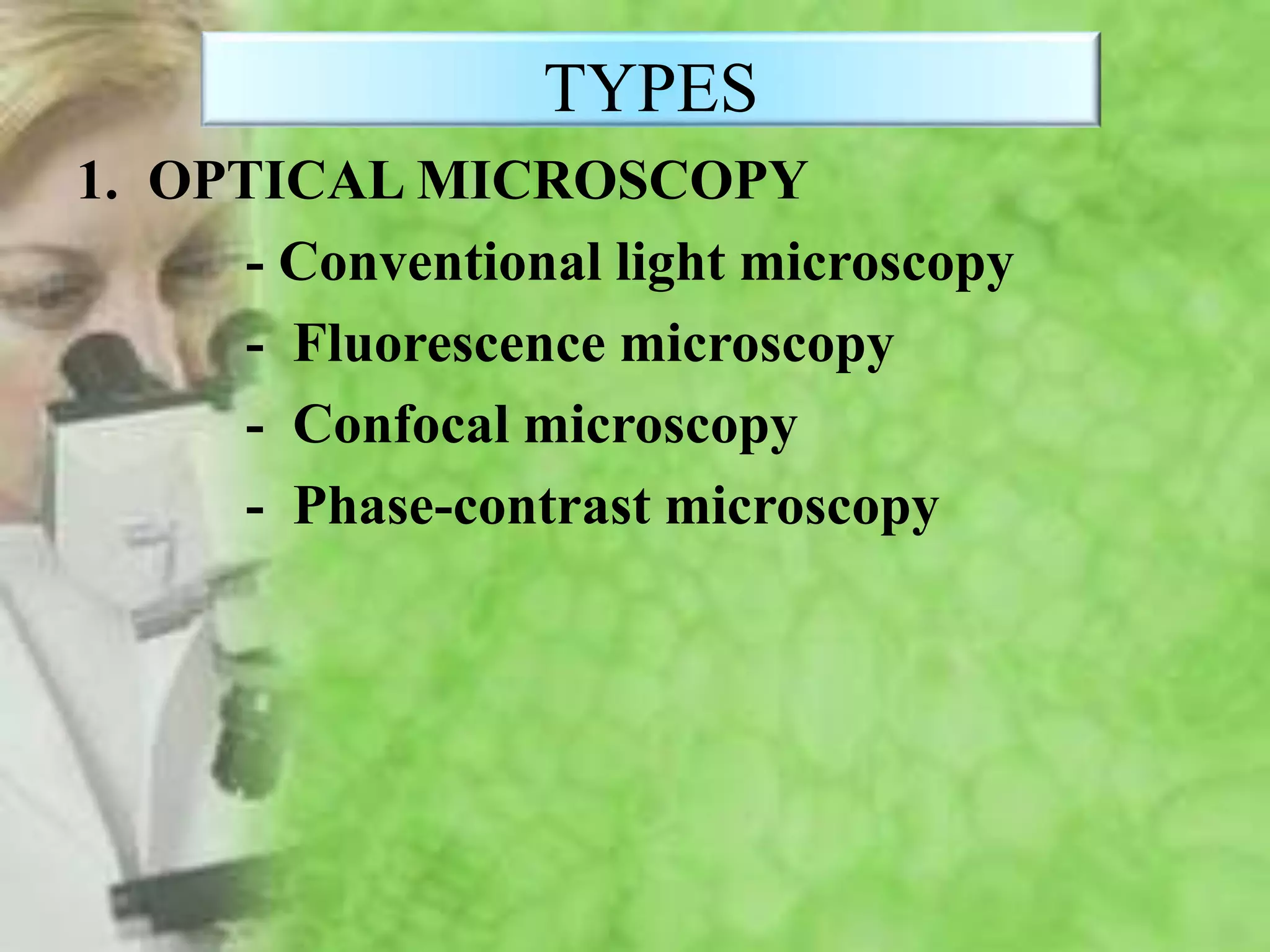 Microscopic techniques | PPTX