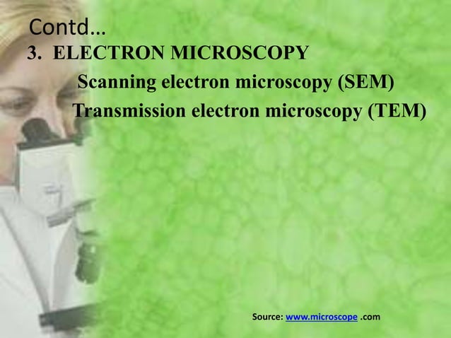 Microscopic techniques | PPTX | Photography | Arts and Crafts