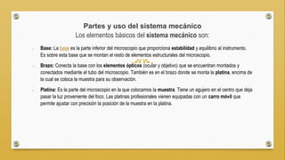 Microscopio: partes del microscopio y uso edecuado | PPTX