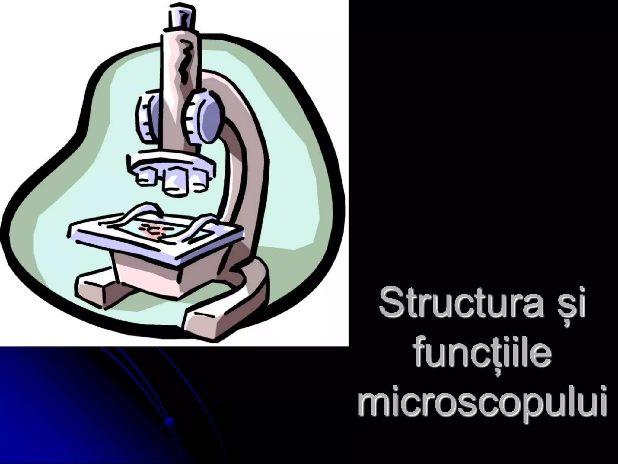 Microscopul.ppt