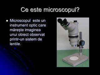 Microscopul.ppt