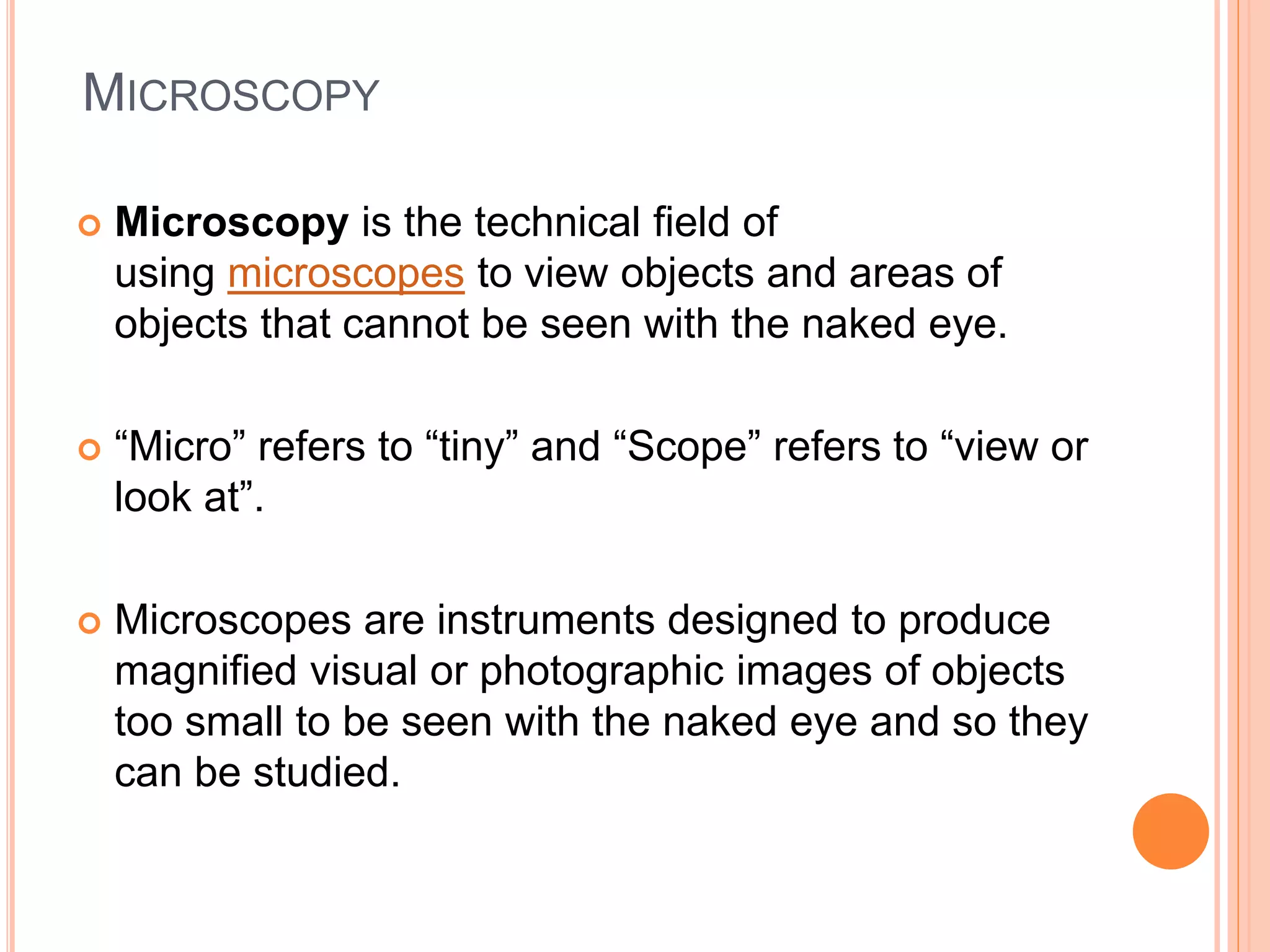 Introducation to Microscopy | PPTX | Photography | Arts and Crafts