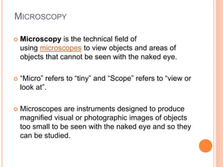 Introducation to Microscopy | PPTX | Photography | Arts and Crafts