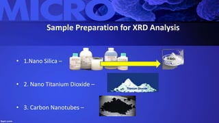 MECHANICAL & MICROSTRUCTURAL CHARACTERIZATION ON CEMENT MORTAR WITH NANO-SILICA ADDITIONS | PPT