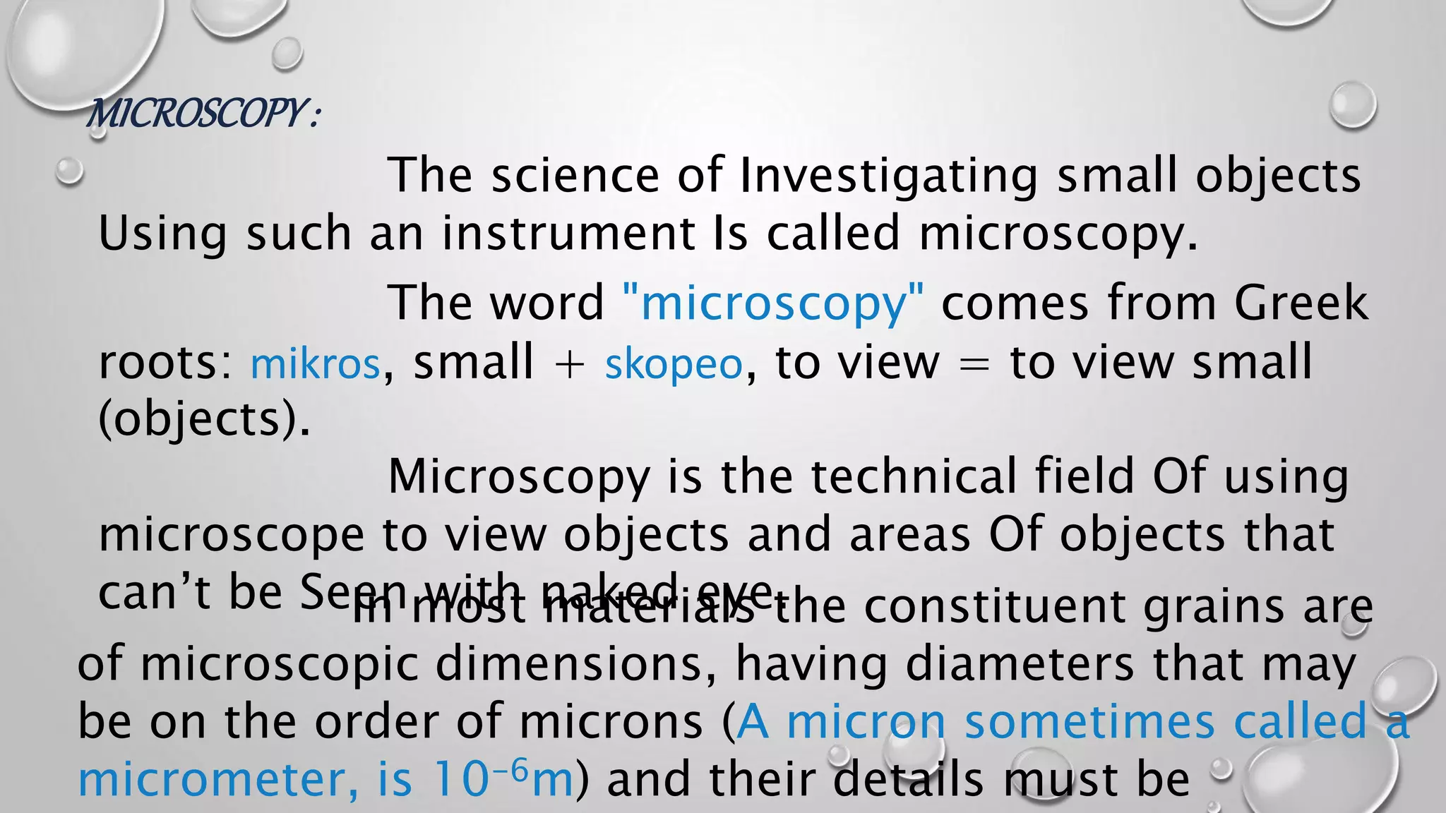 Microscopy and Microscopic techniques | PPT