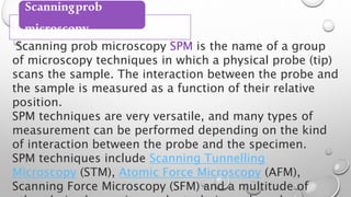 Microscopy and Microscopic techniques | PPT