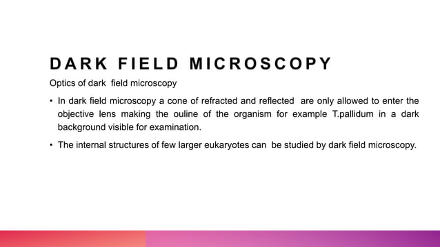 types of Microscopy and its parts and uses | PPT