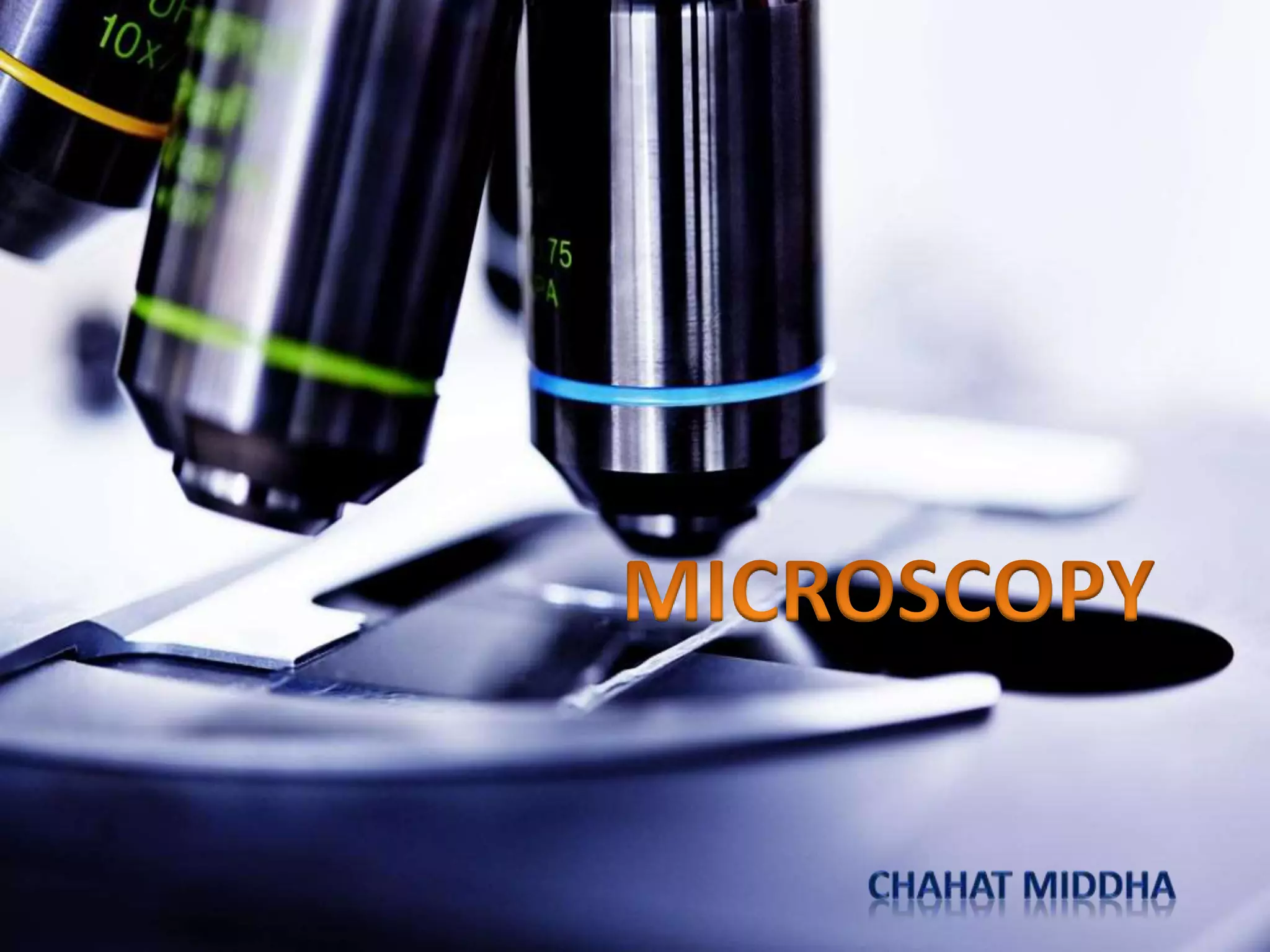 Microscopy | PPT