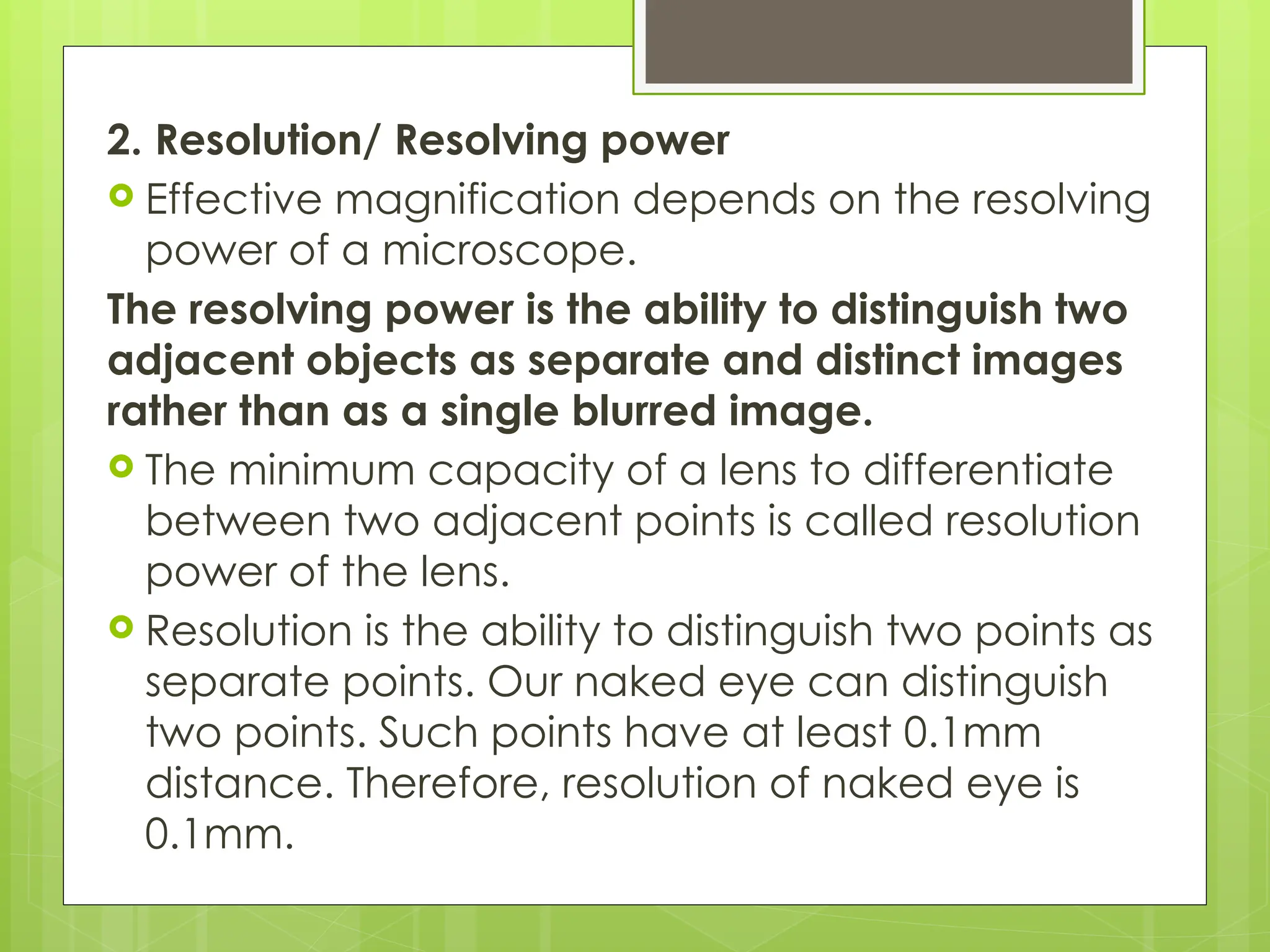 MICROSCOPY, Light Microscopy, Magnification, Resolution, Contrast.pptx
