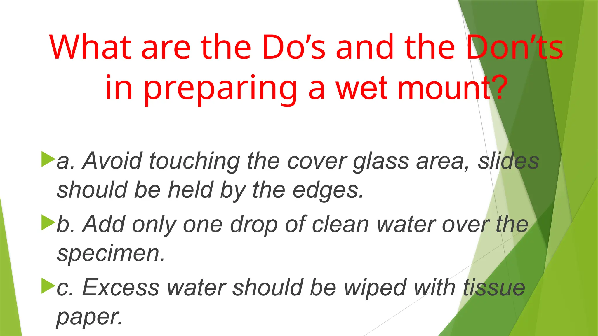 MICROSCOPY SCIENCE 7 - WET MOUNT.pptx