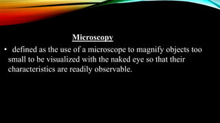 Microscopy 4 anna | PPT