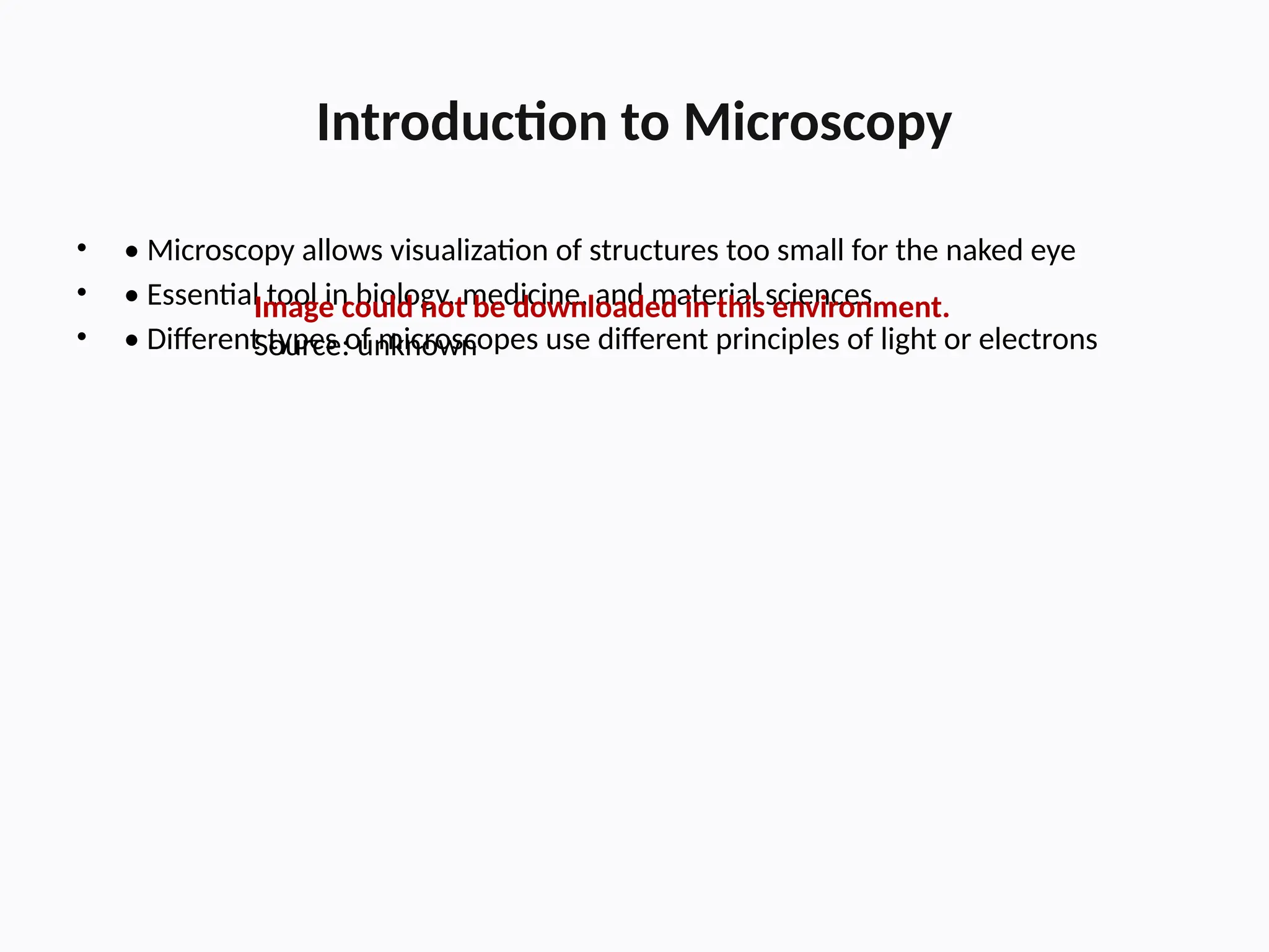 Microscopy with the types of Microscopespptx | PPTX