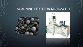 Microscopy presentation | PPTX