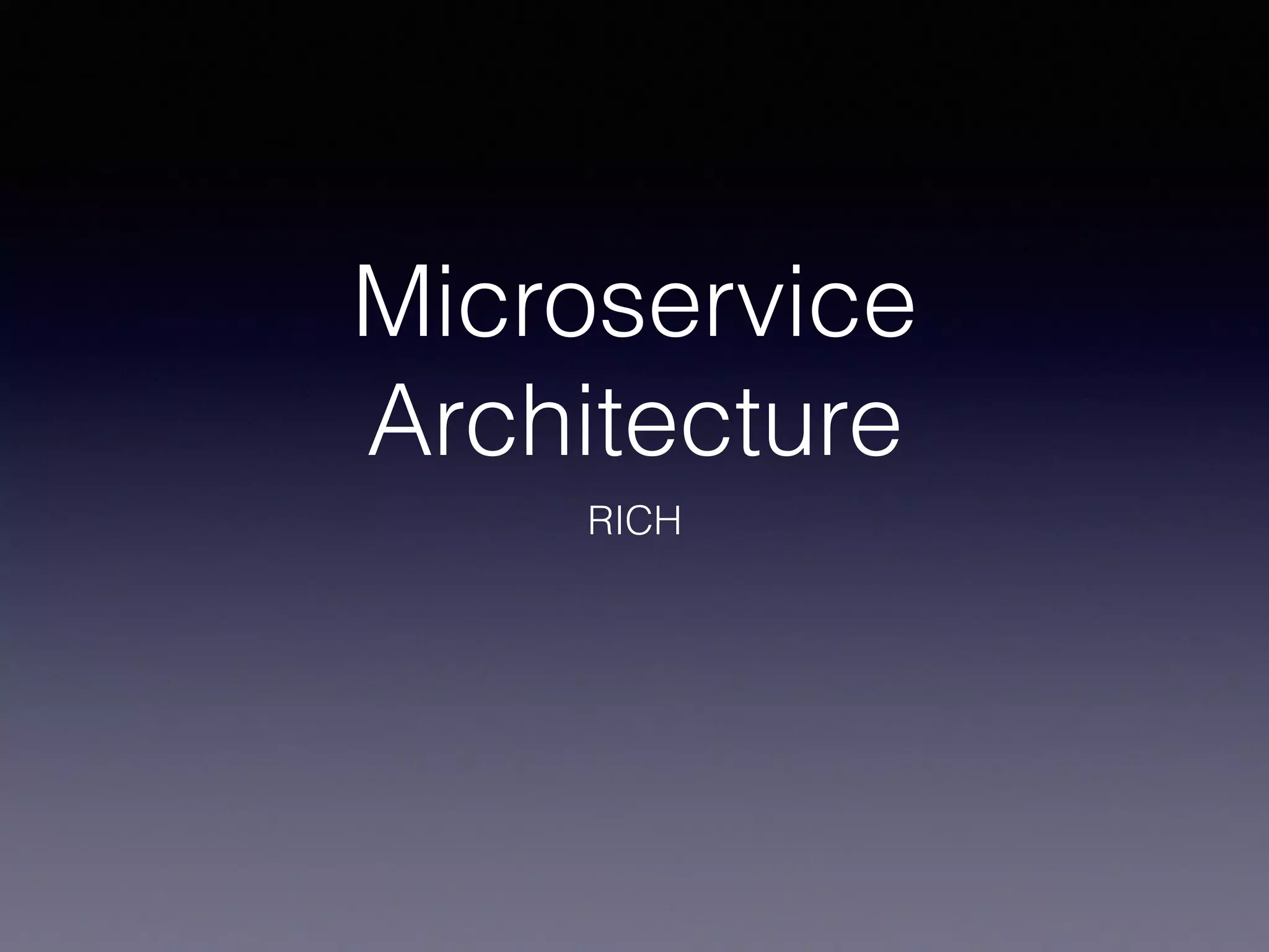Microservice Architecture | PPT