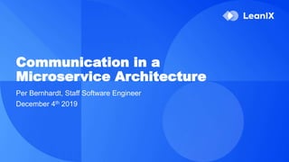 Communication in a Microservice Architecture | PPTX