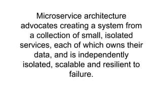 Microservice architecture design principles | PPTX