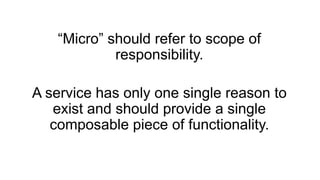 Microservice architecture design principles | PPTX