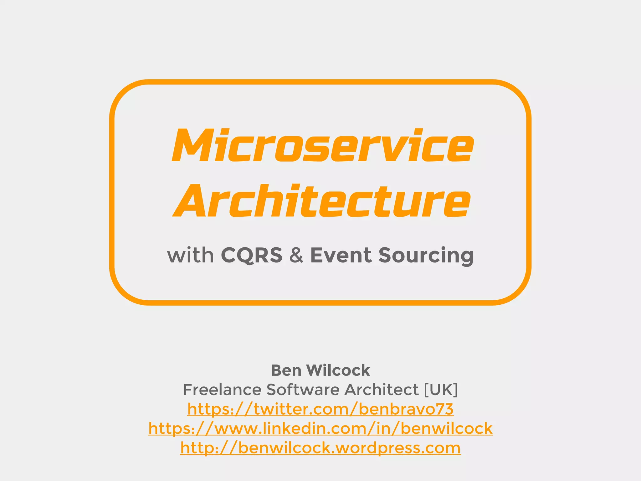 Microservice Architecture with CQRS and Event Sourcing | PPT