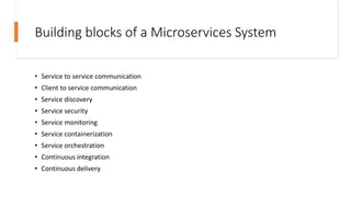 Microservices: A developer's approach | PPTX