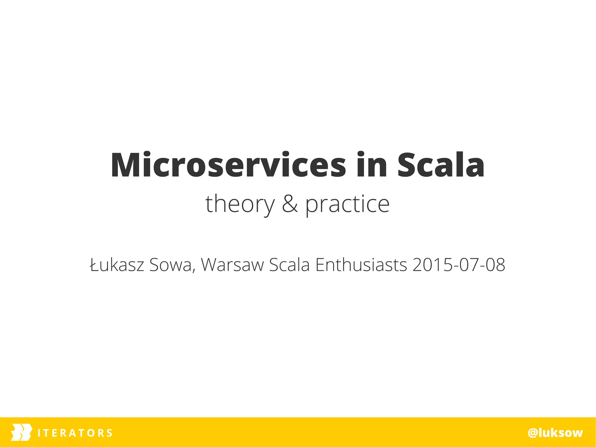 Microservices in Scala - theory & practice | PDF | Web Development | Internet