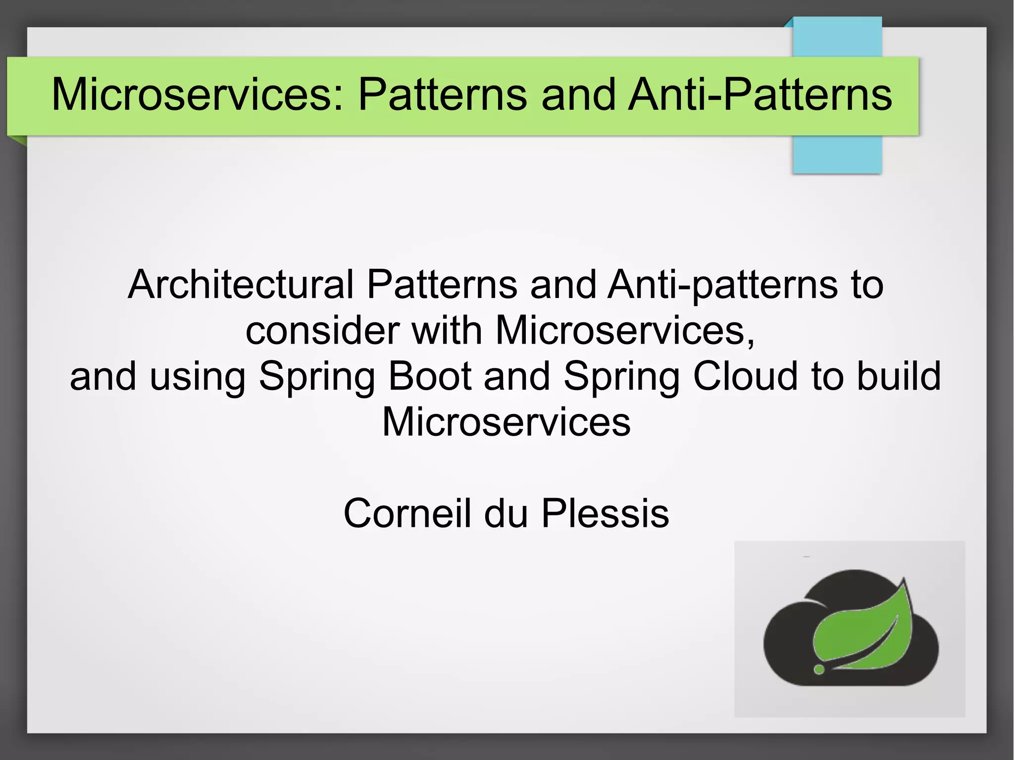 Microservices Patterns and Anti-Patterns | PPT