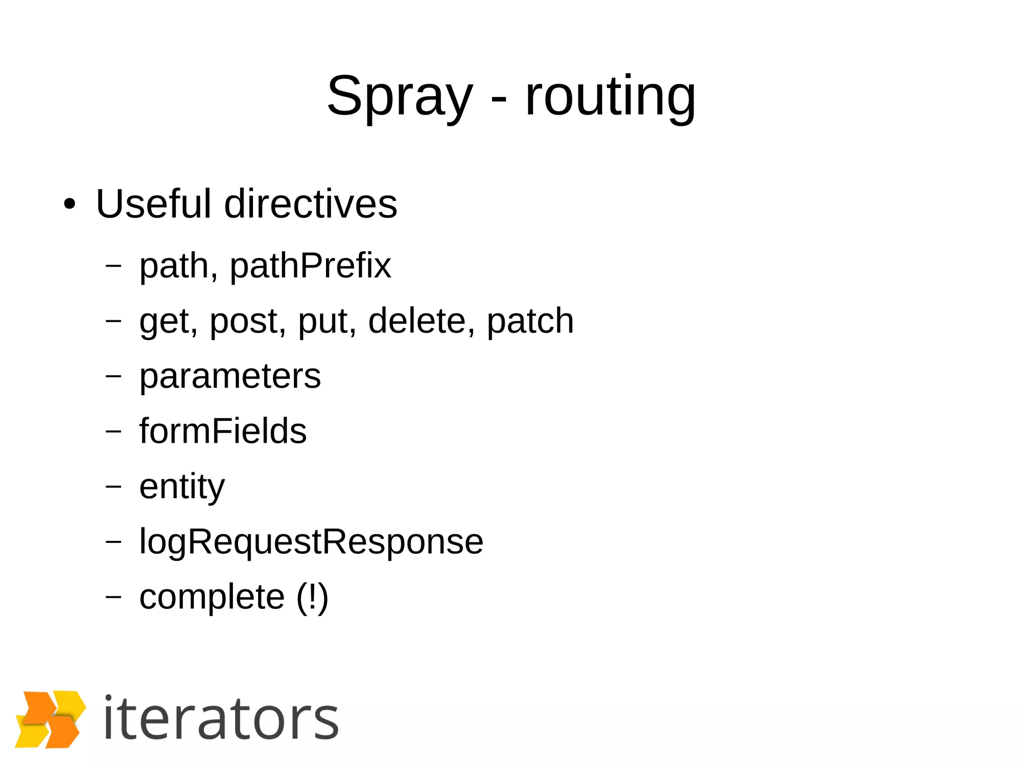 Microservices in Scala: Spray | PPT