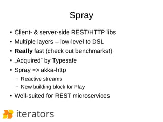 Microservices in Scala: Spray | PPT