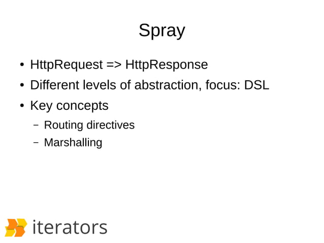 Microservices in Scala: Spray | PPT