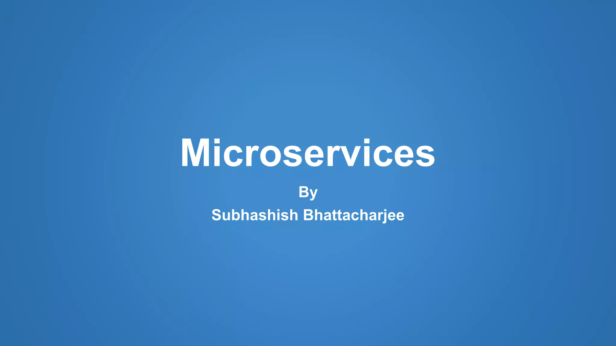Microservices-101 | PPTX