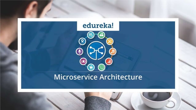Microservice Architecture | Microservices Tutorial for Beginners ...