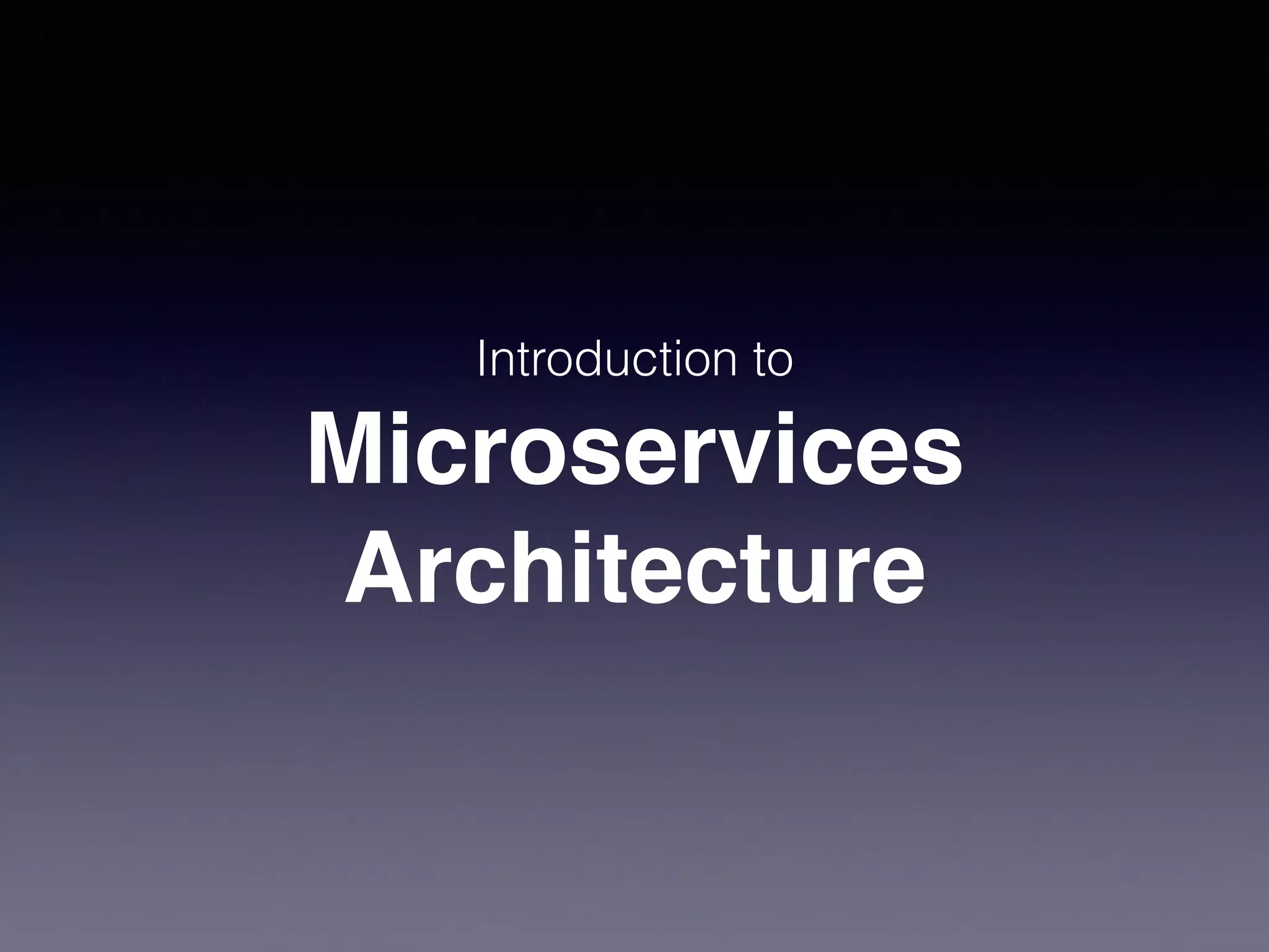Microservices architecture | PPT