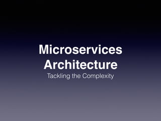 Microservices architecture | PPT