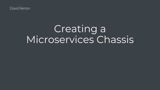 Microservices chassis | PPT