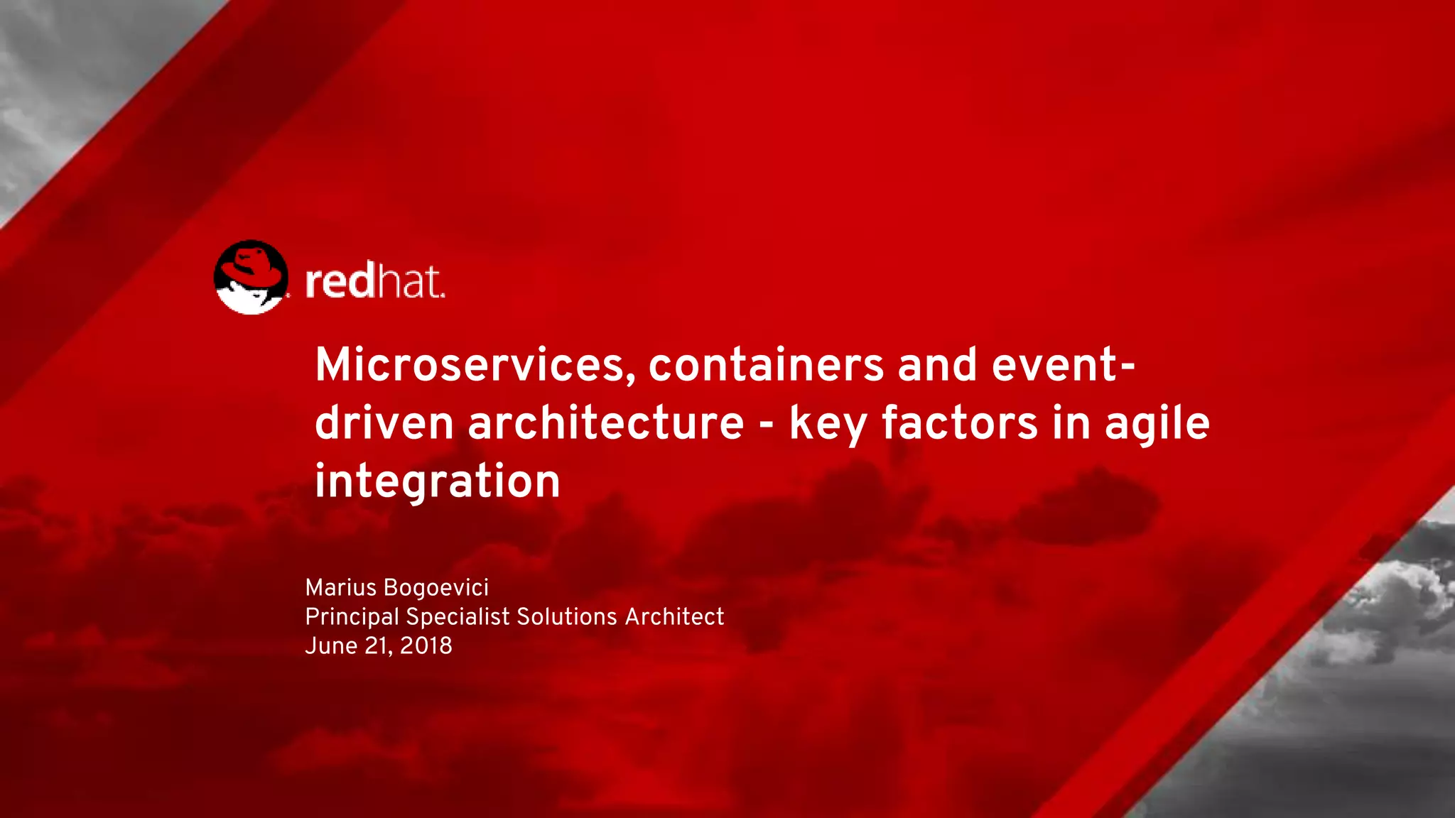 Microservices Containers And Event Driven Architecture Key Factors