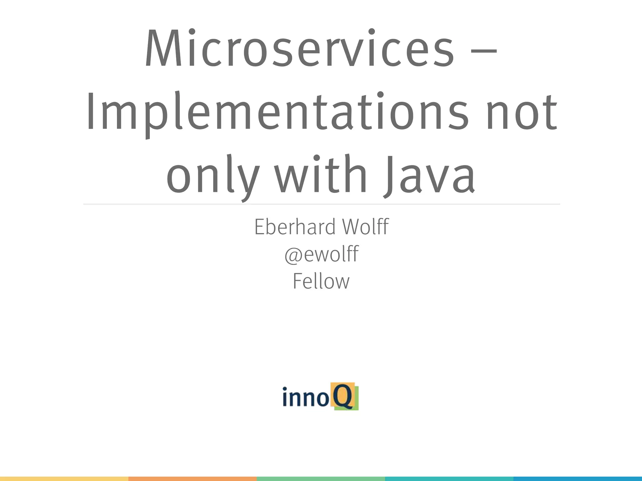 Microservices - not just with Java | PPT