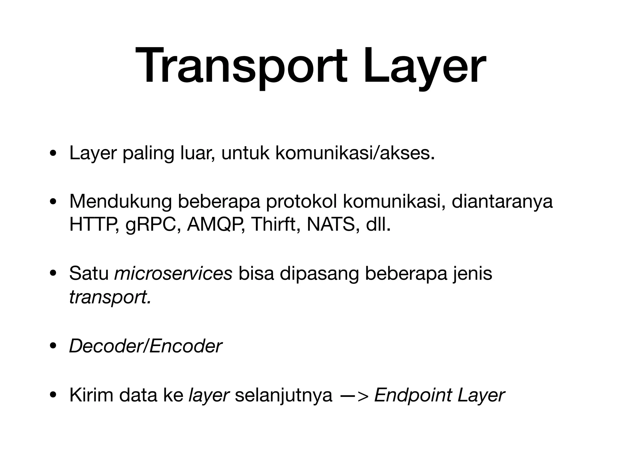 Microservices dengan Go-Kit | PPT