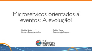 Microserviços orientados a eventos a evolução! | PPT