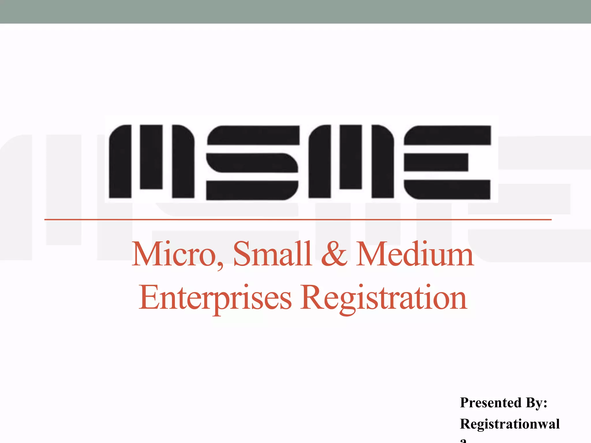 MSME Registration Process in India PPT | PPTX
