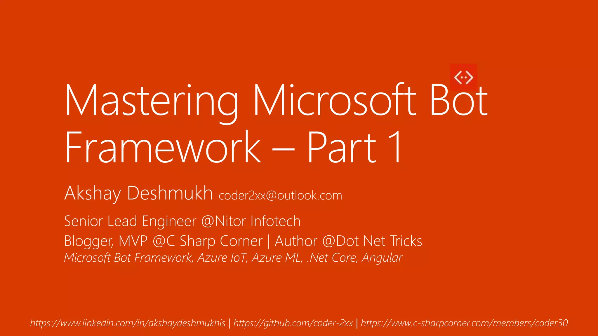Getting Started With Microsoft Bot Framework Ppt