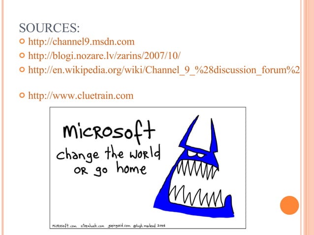 Microsoft Channel 9 | PPT | Technology & Computing