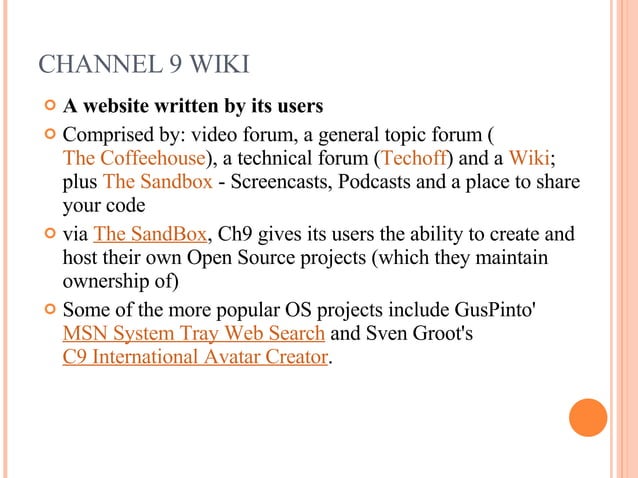 Microsoft Channel 9 | PPT | Technology & Computing