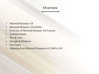Microsoft dynamic AX overview with financial & technical features | PPT