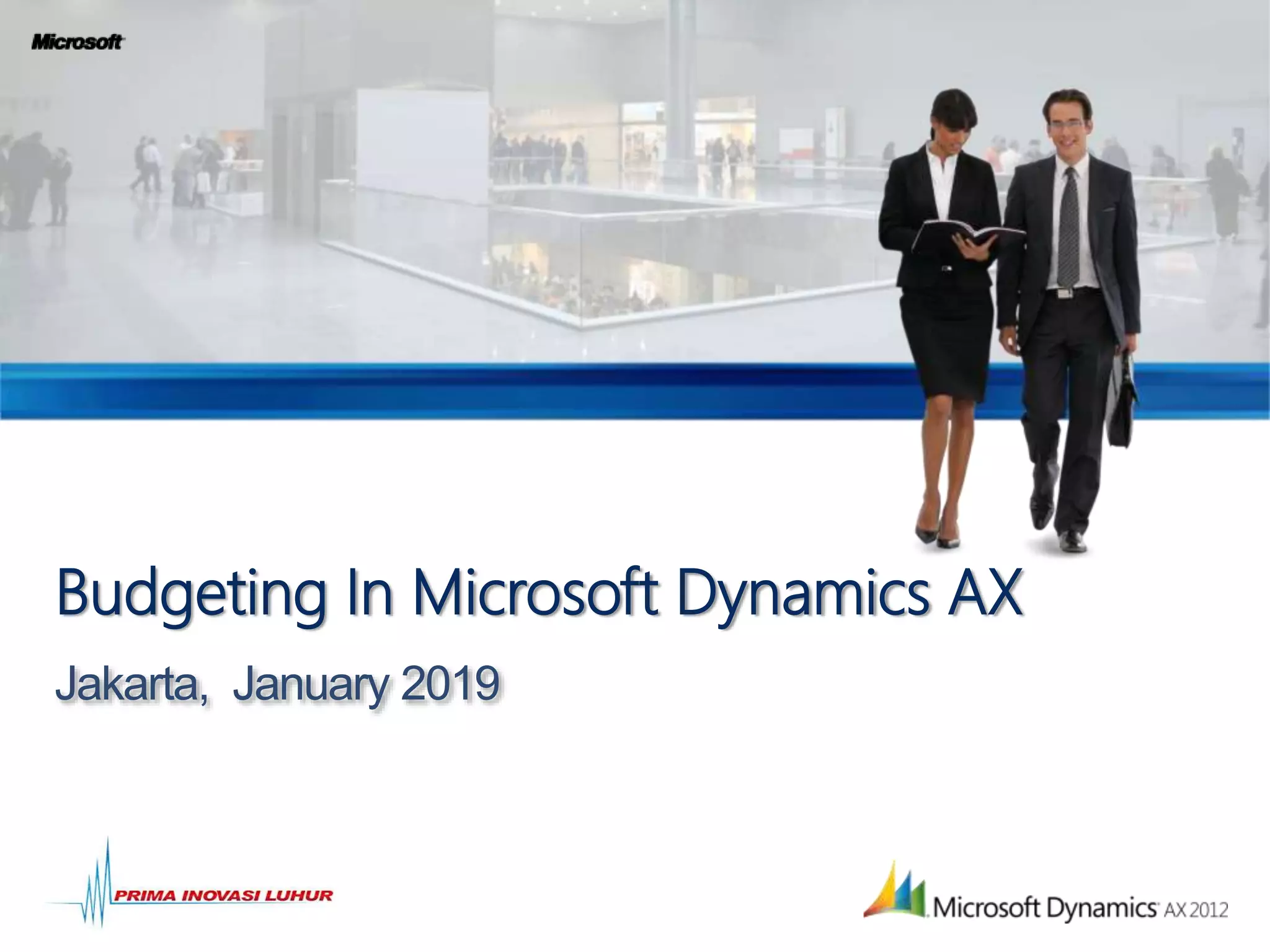 Microsoft dynamics-ax-2012-budget | PPTX