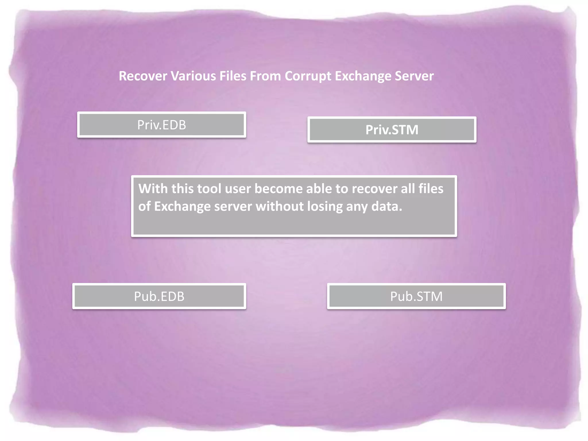 Microsoft exchange-server-recovery | PPTX